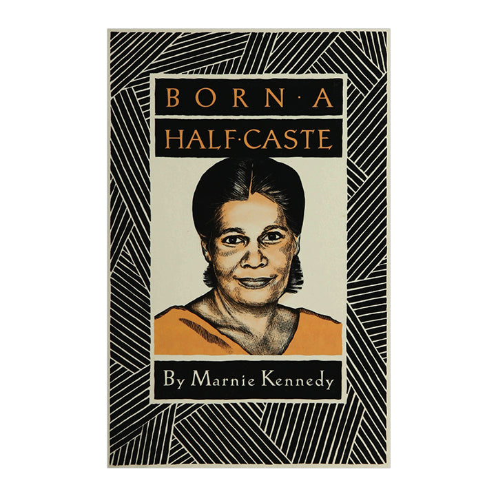 Born a Half Caste – AIATSIS Shop