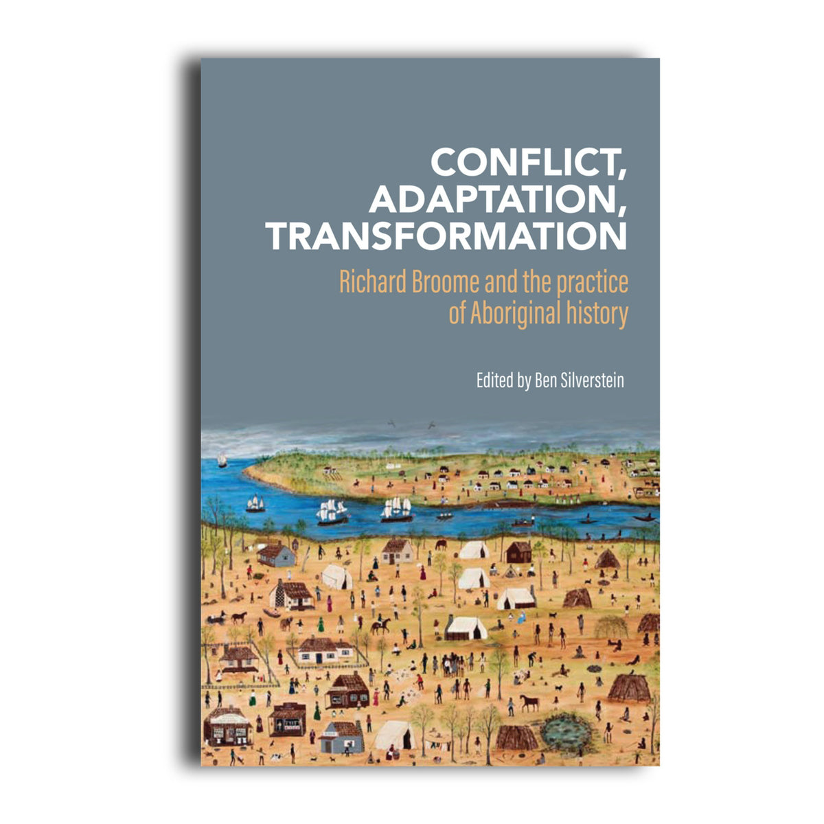 Conflict, Adaptation, Transformation – AIATSIS Shop