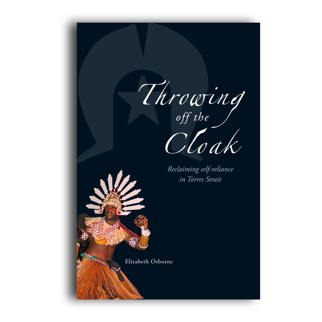 Throwing off the Cloak – AIATSIS Shop